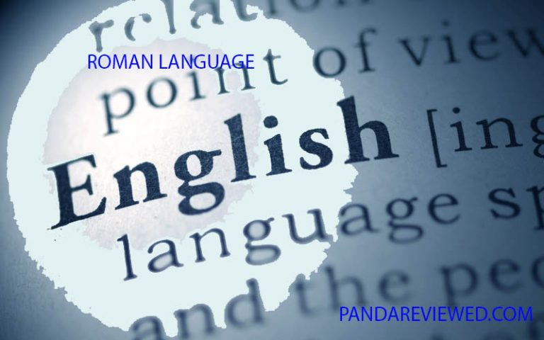 IS ROMAN ENGLISH LANGUAGE? - Panda Reviews